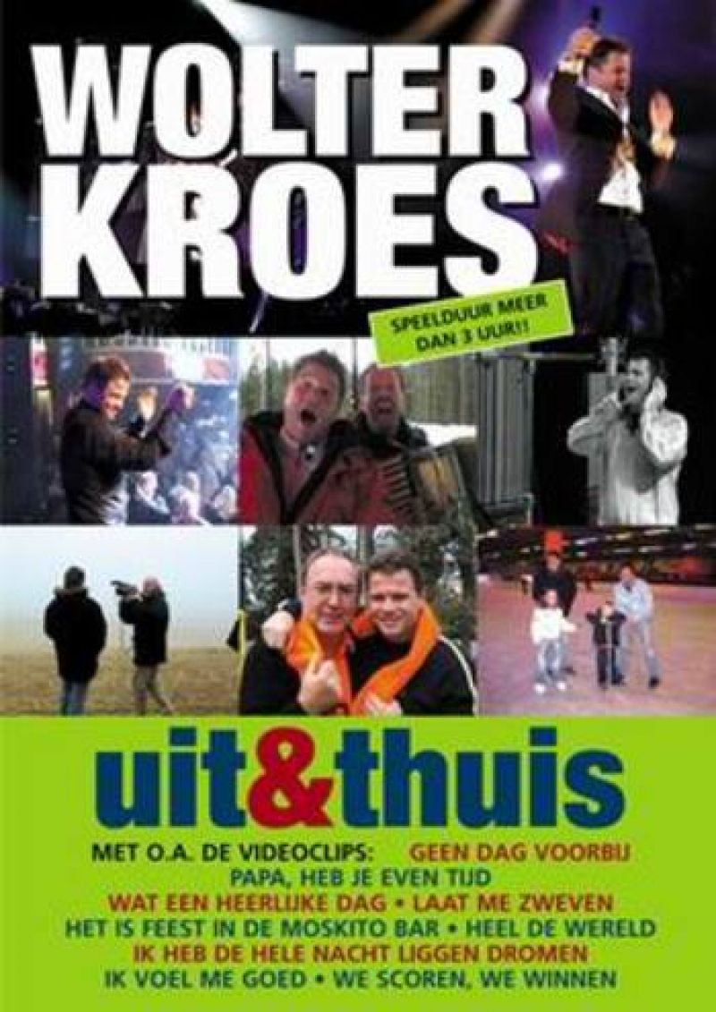 Wolter Kroes - Uit & thuis [DVD] - hitparade.ch